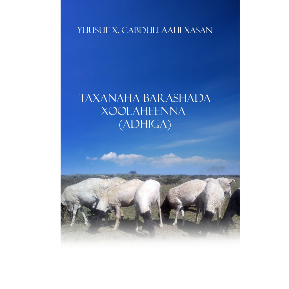 Taxanaha Barashada Adhiga | Books in Somali – Iftiinka Aqoonta